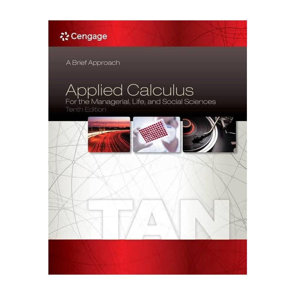 【Cengage】Applied Calculus for the Managerial Life and Social Sciences ...